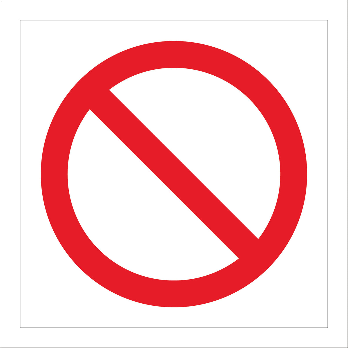 Prohibition Sign Sign with Red Circle Red Diagonal Line Through It ...