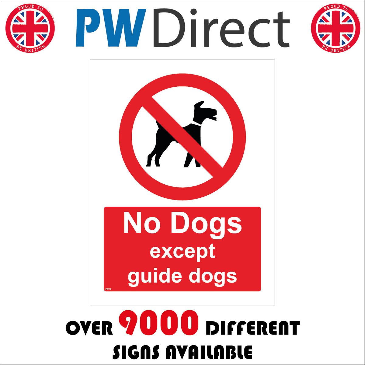 No Dogs Except Guide Dogs Sign with Circle Dog – PWDirect
