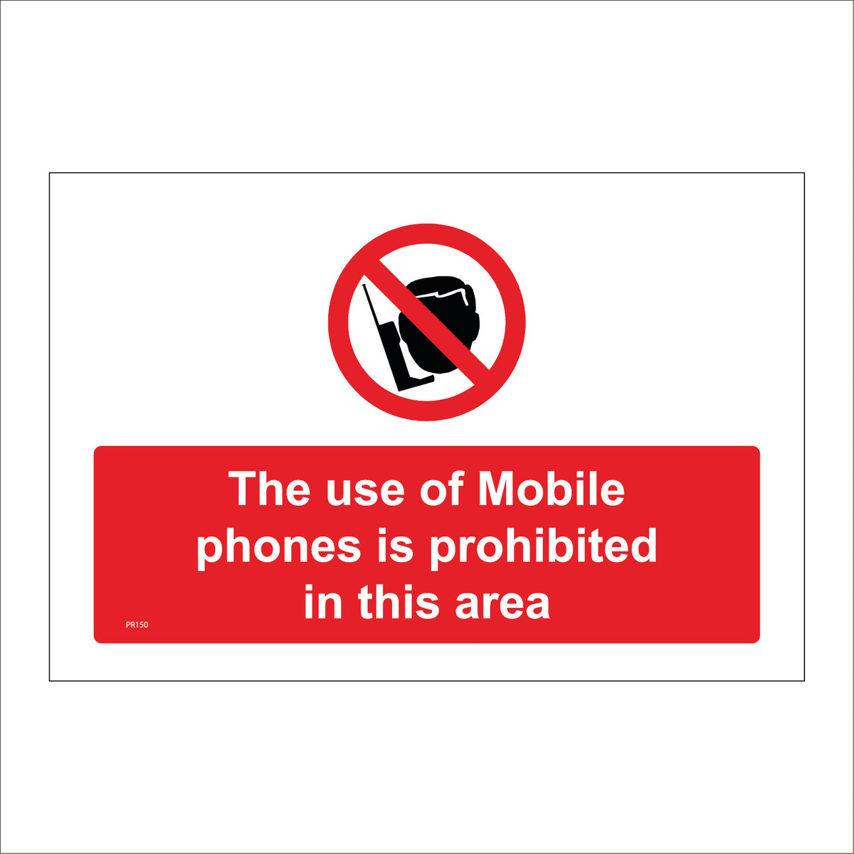 The Use Of Mobile Phones Is Prohibited In This Area Sign with Circle ...