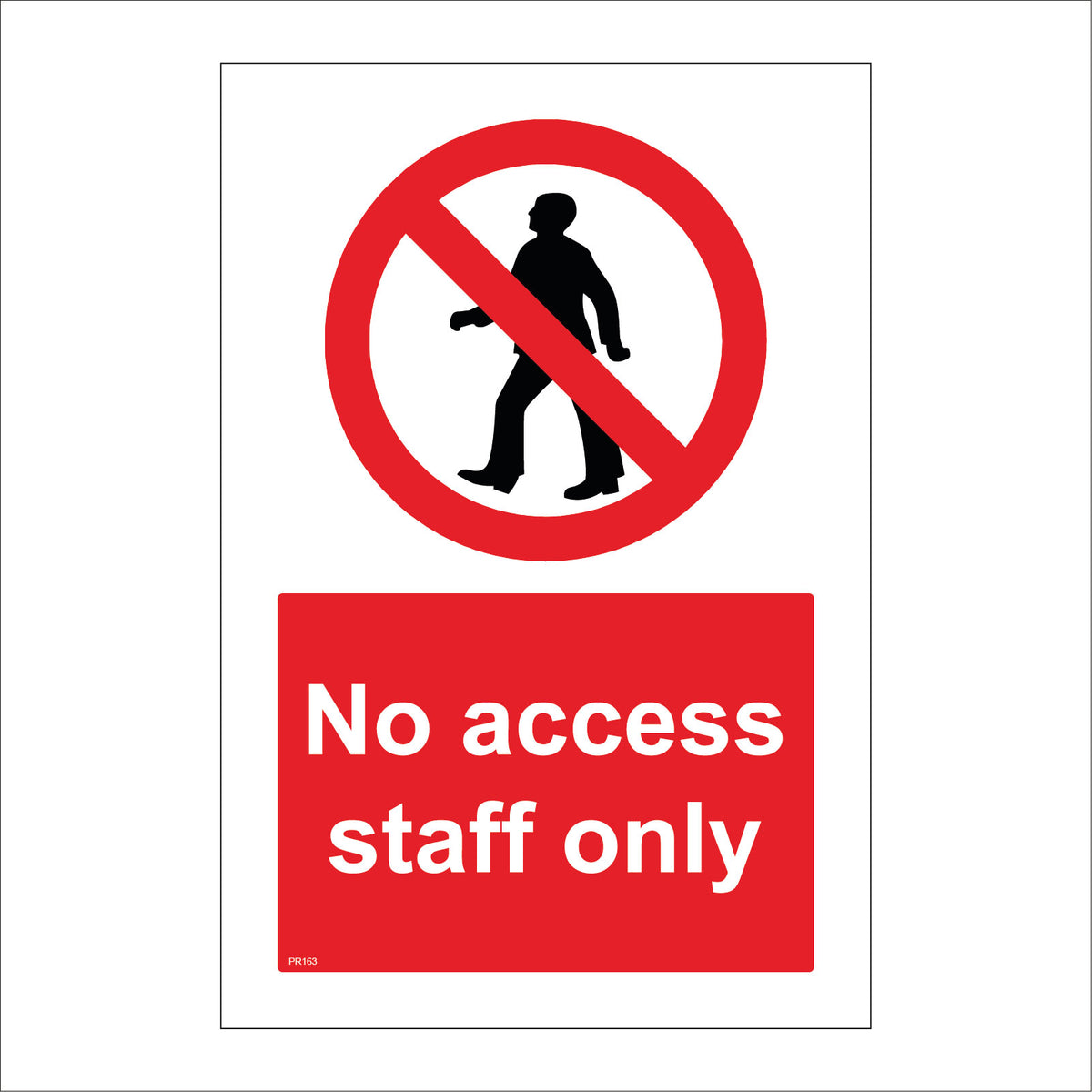No Access Staff Only Sign with Person Circle – PWDirect