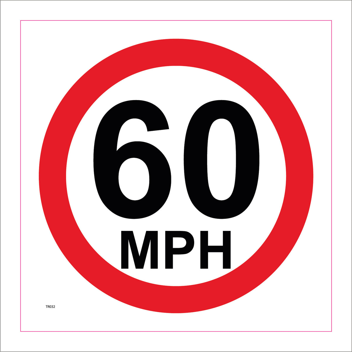 60 Mph Sign with Circle – PWDirect