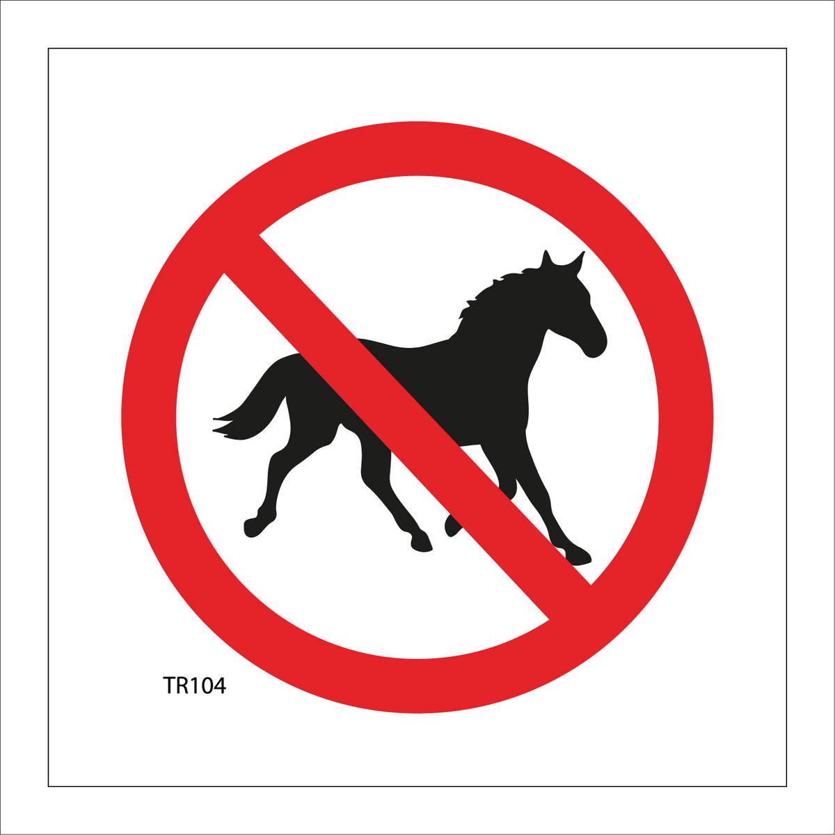 No Horses Sign with Circle Horse – PWDirect