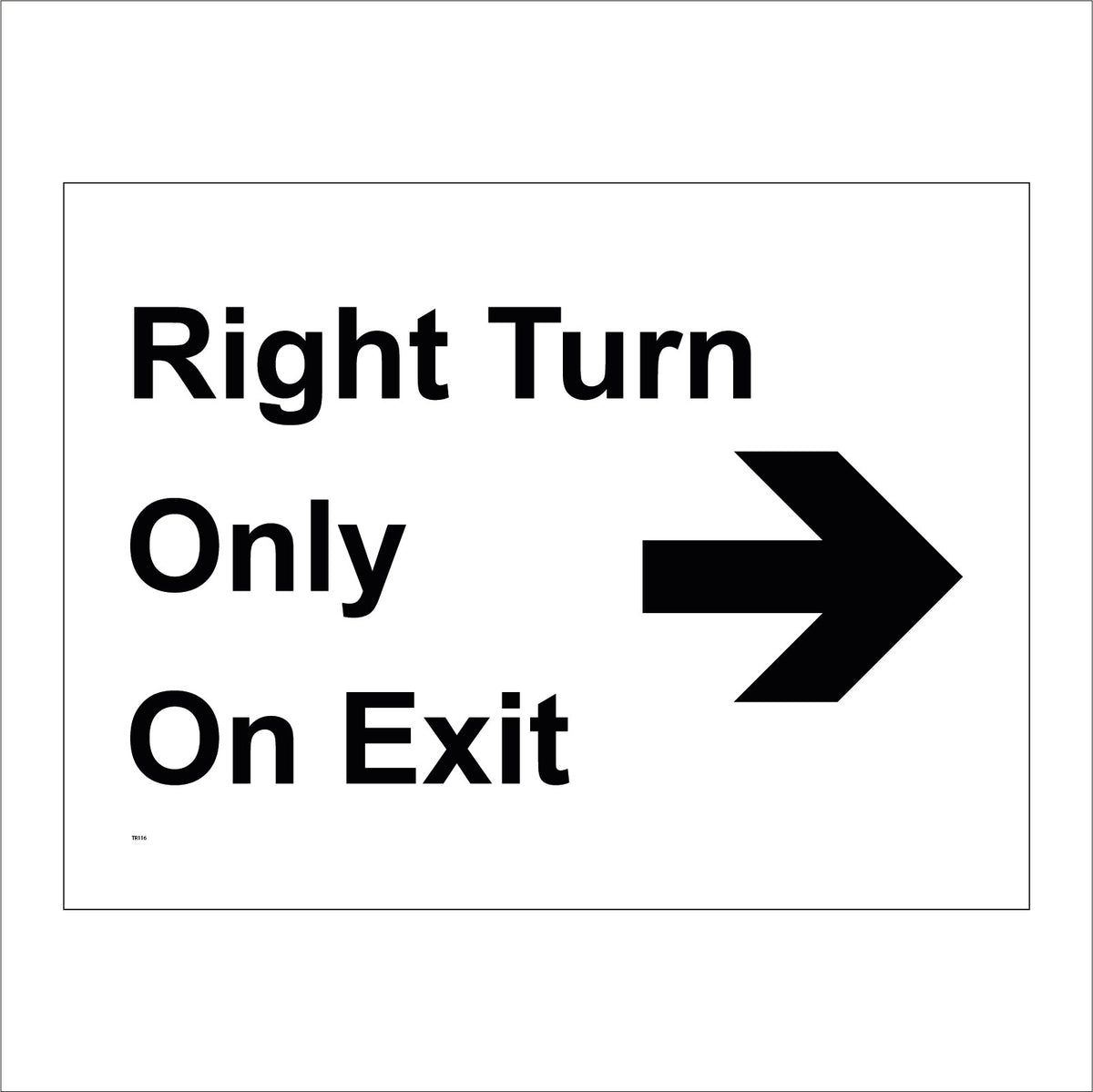 Right Turn Only On Exit Arrow Sign with Arrow – PWDirect