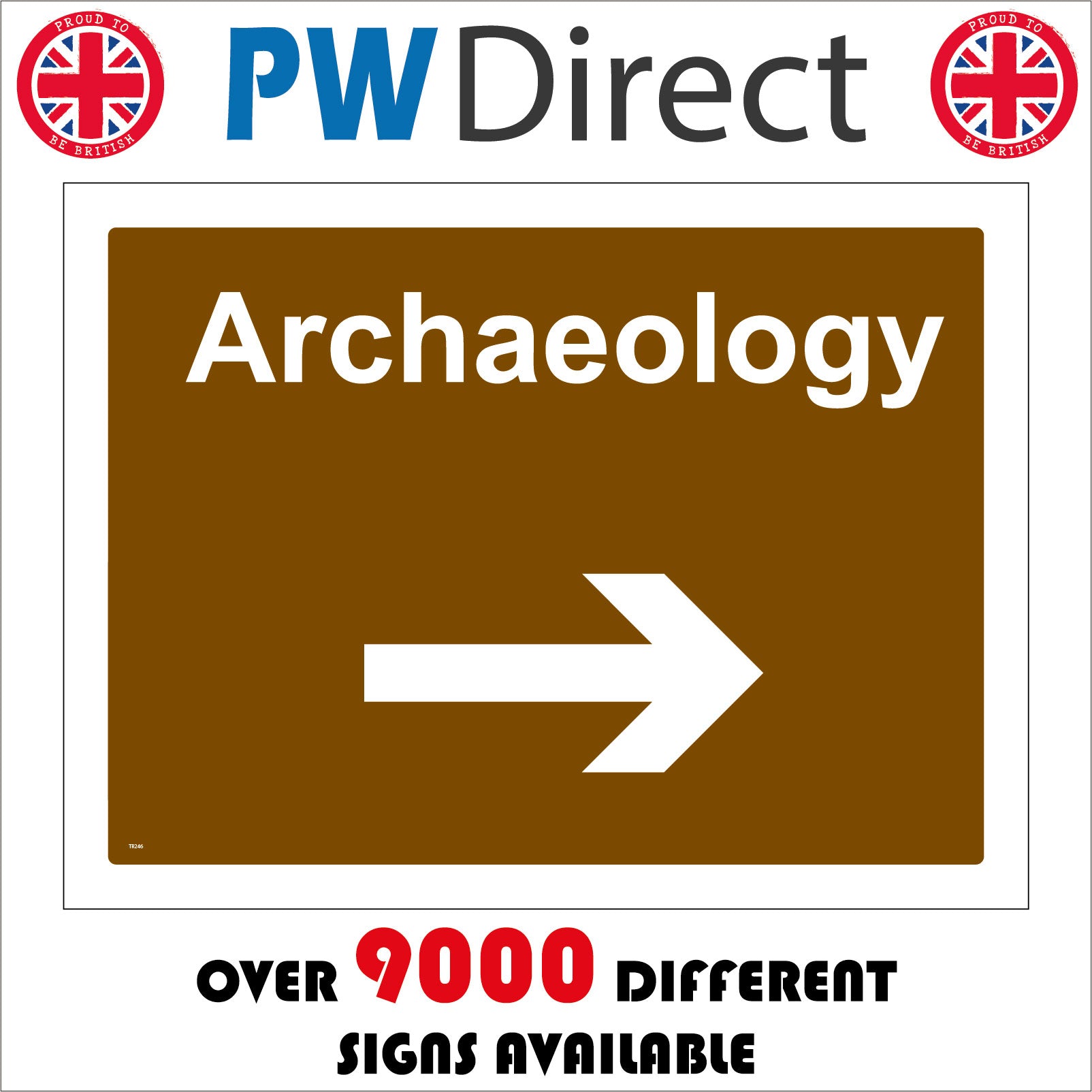 Archaeology Right Arrow Sign with Right Arrow – PWDirect