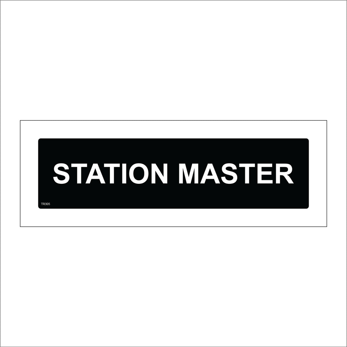 Station Master Sign – PWDirect