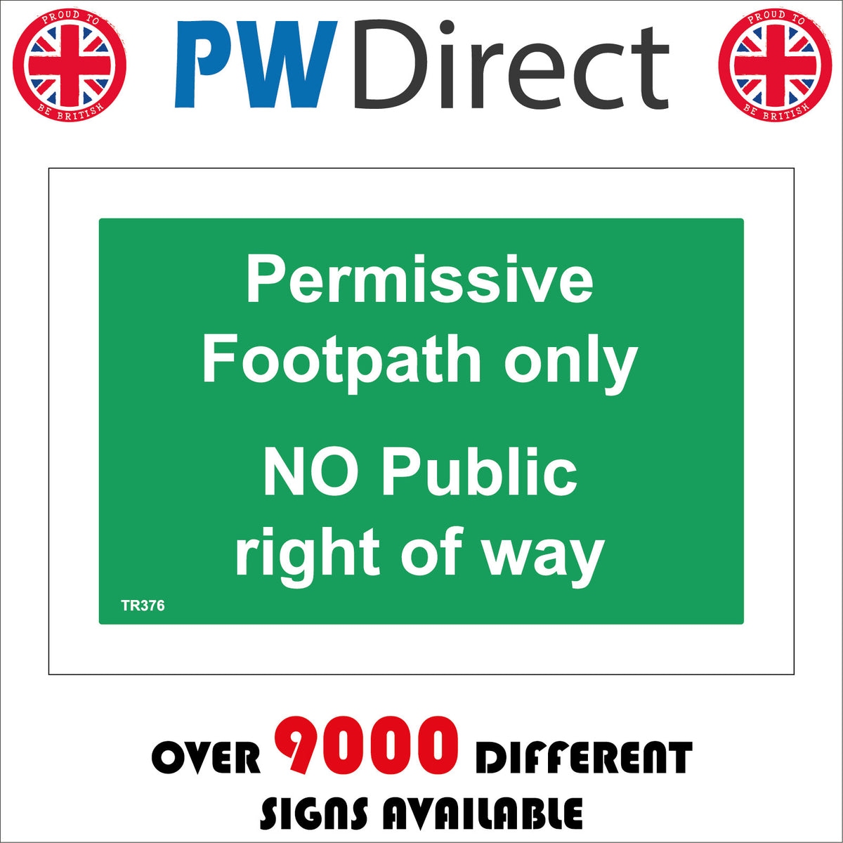 Permissive Footpath Only No Public Right Of Way Sign – PWDirect