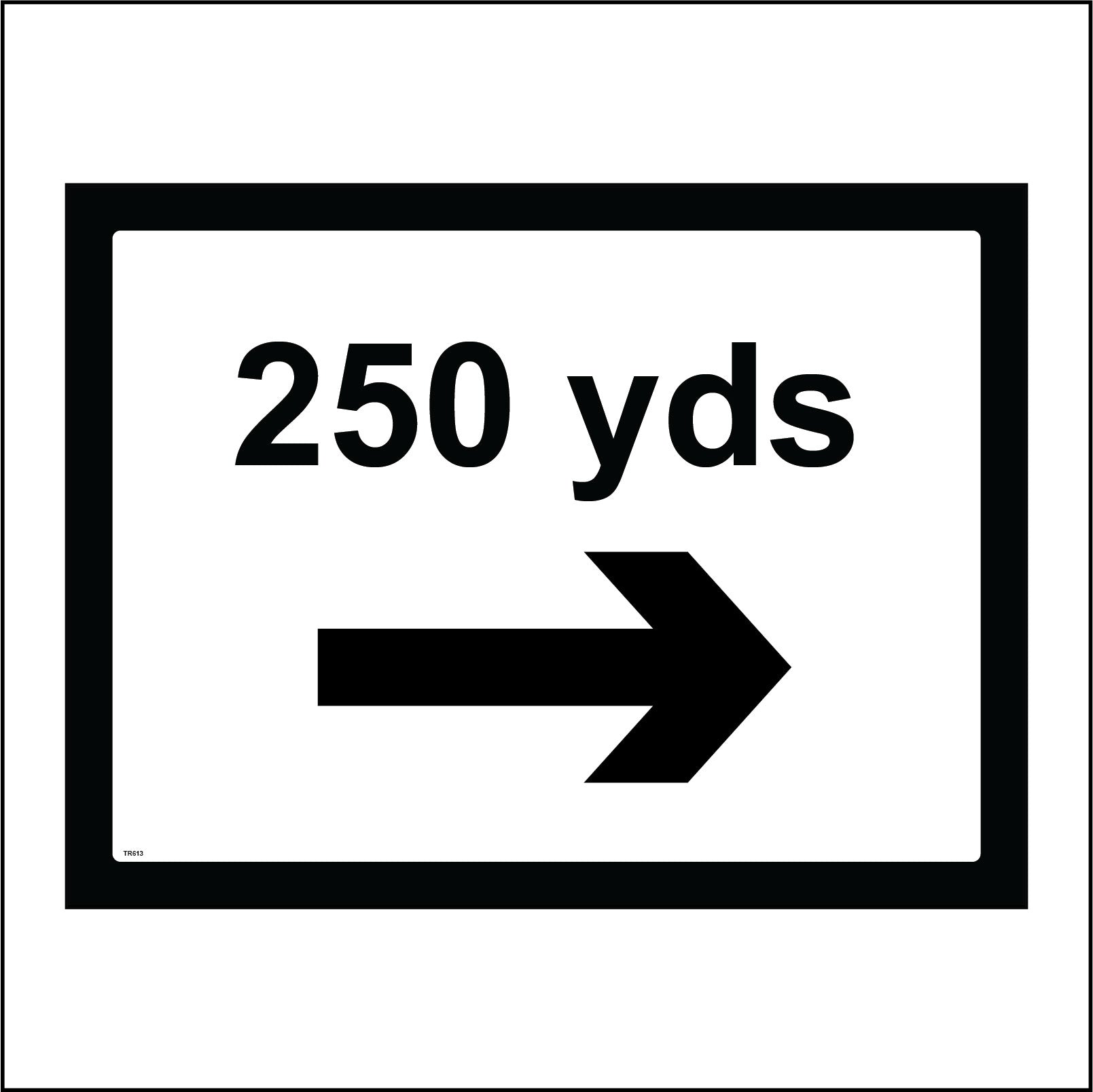 250 Yds Right Arrow Distance Direction Road Maintenance – PWDirect