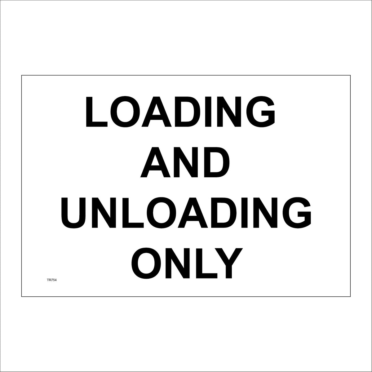 Loading And Unloading Only – PWDirect