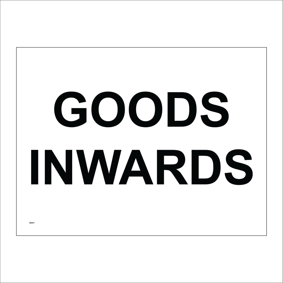 Goods Inwards Sign – PWDirect