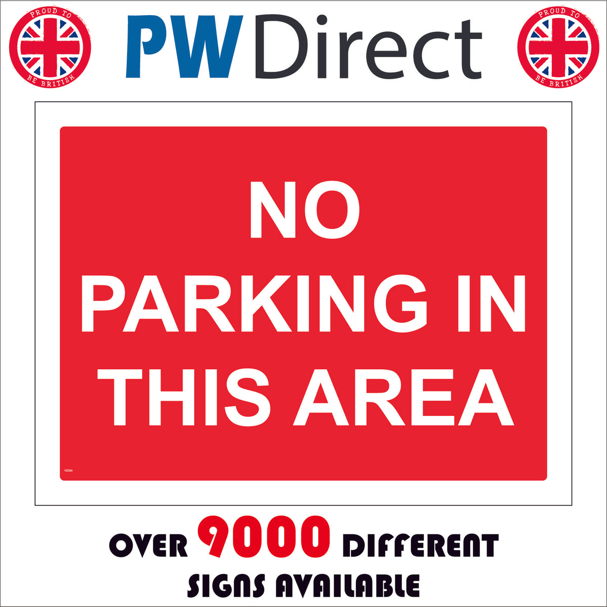 No Parking In This Area Sign – PWDirect