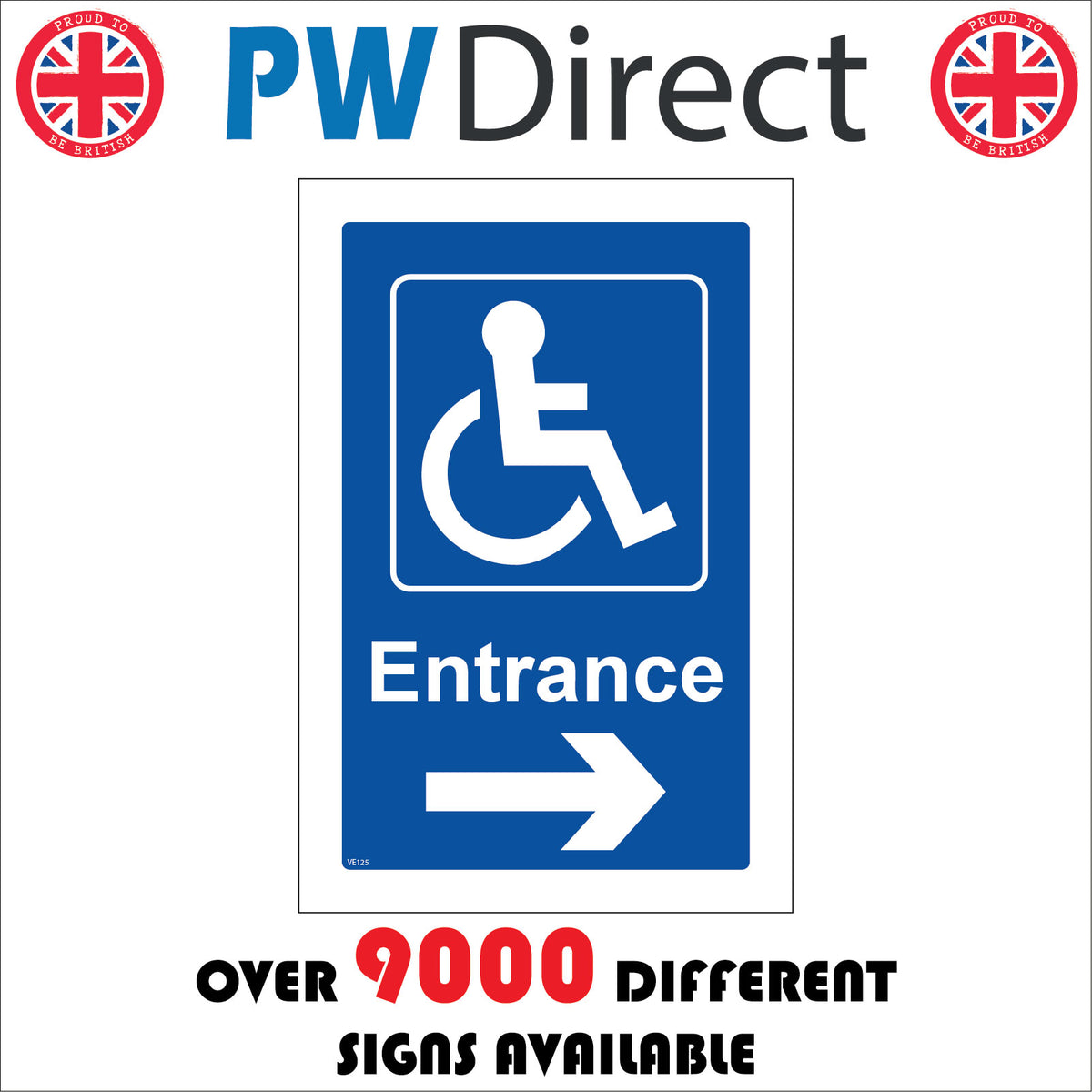 Disabled Entrance Right Sign with Disabled Logo Arrow – PWDirect
