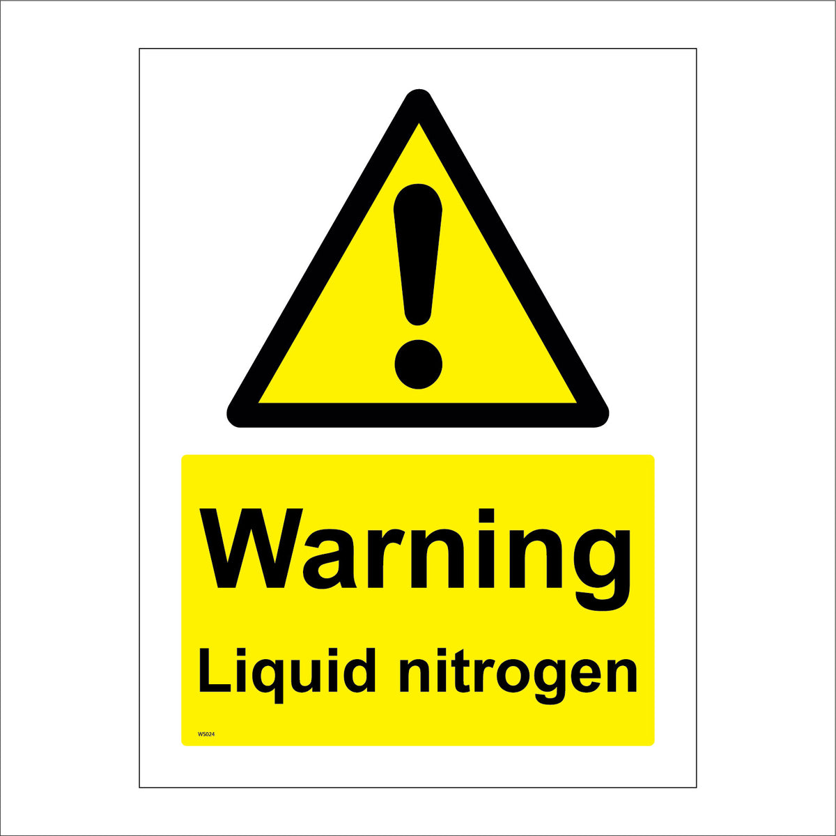 WS024 Warning Liquid Nitrogen Sign with Triangle Exclamation Mark ...