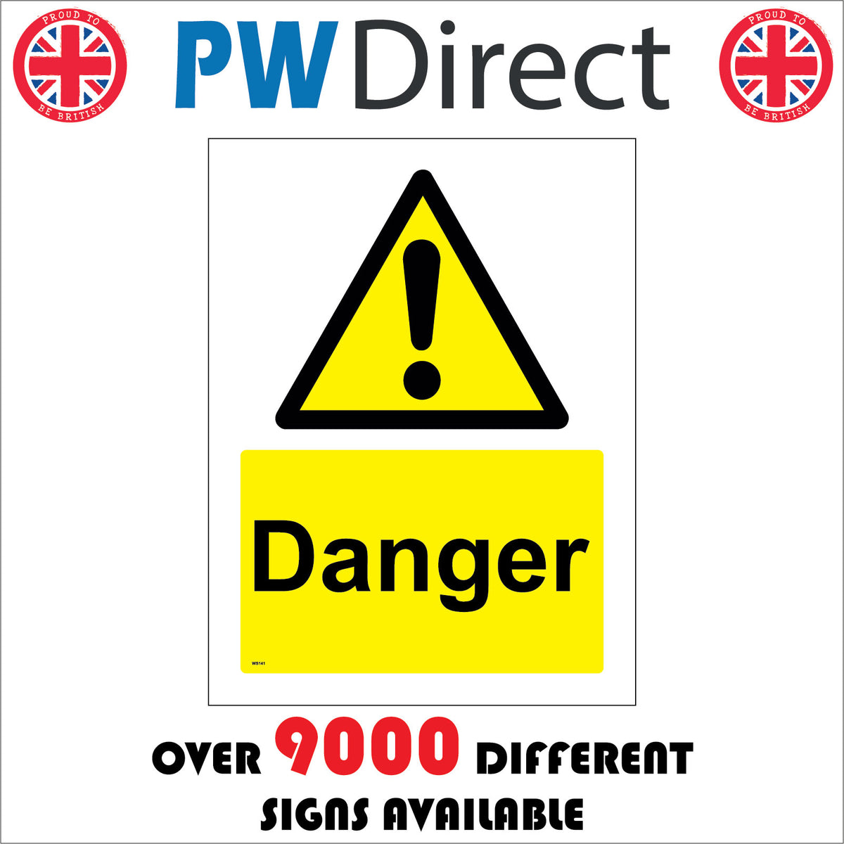 WS141 Danger Sign with Triangle Exclamation Mark – PWDirect
