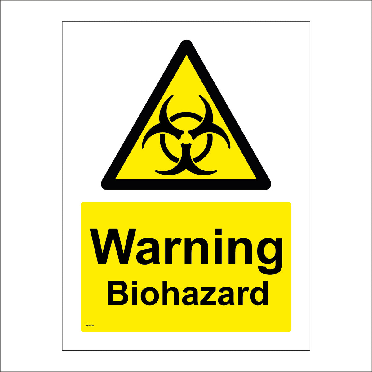 WS186 Warning Biohazard Sign with Triangle Biohazard – PWDirect