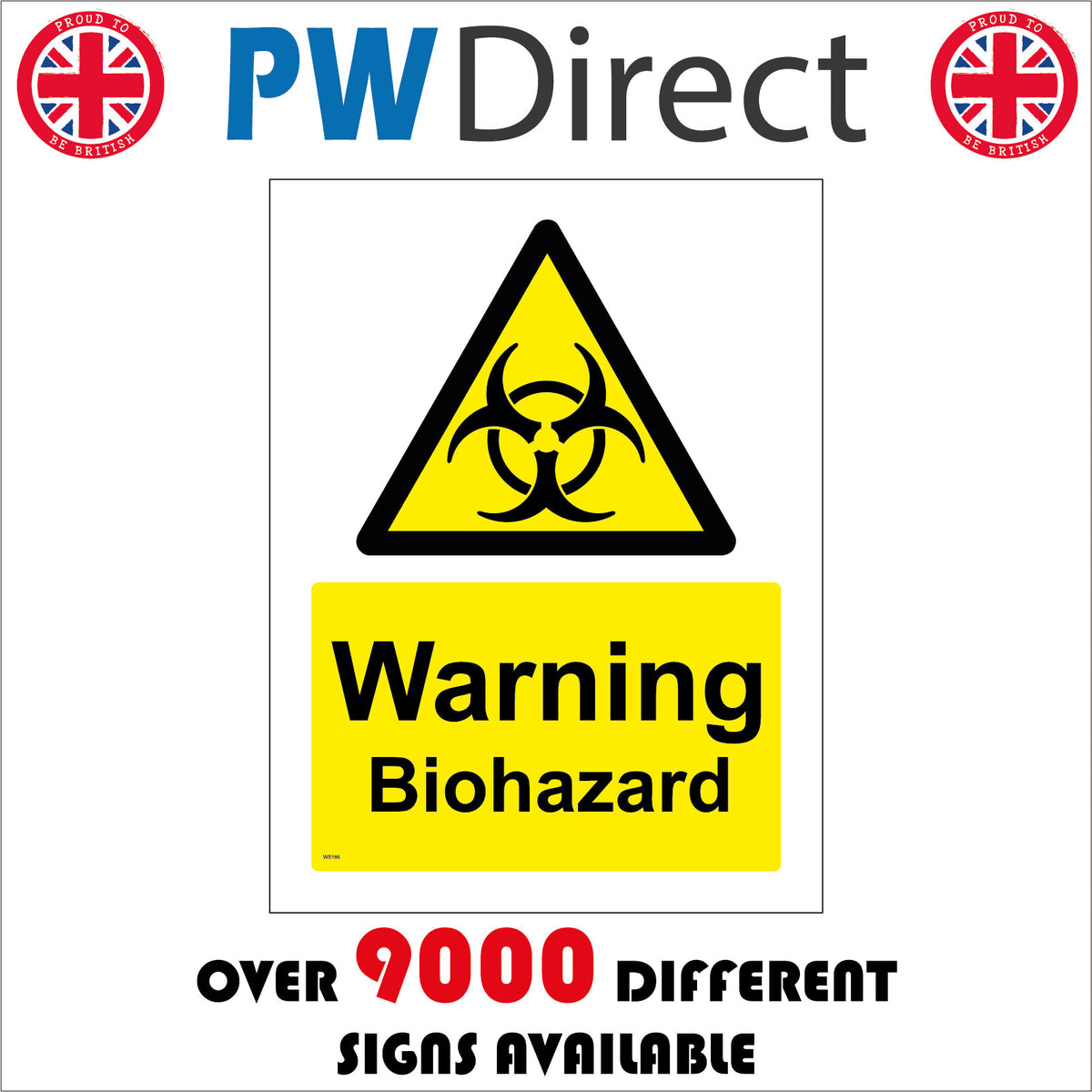 WS186 Warning Biohazard Sign with Triangle Biohazard – PWDirect