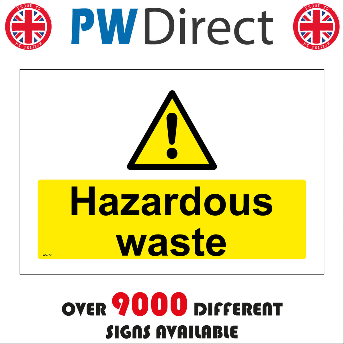 Hazardous Waste Sign with Triangle Exclamation Mark – PWDirect