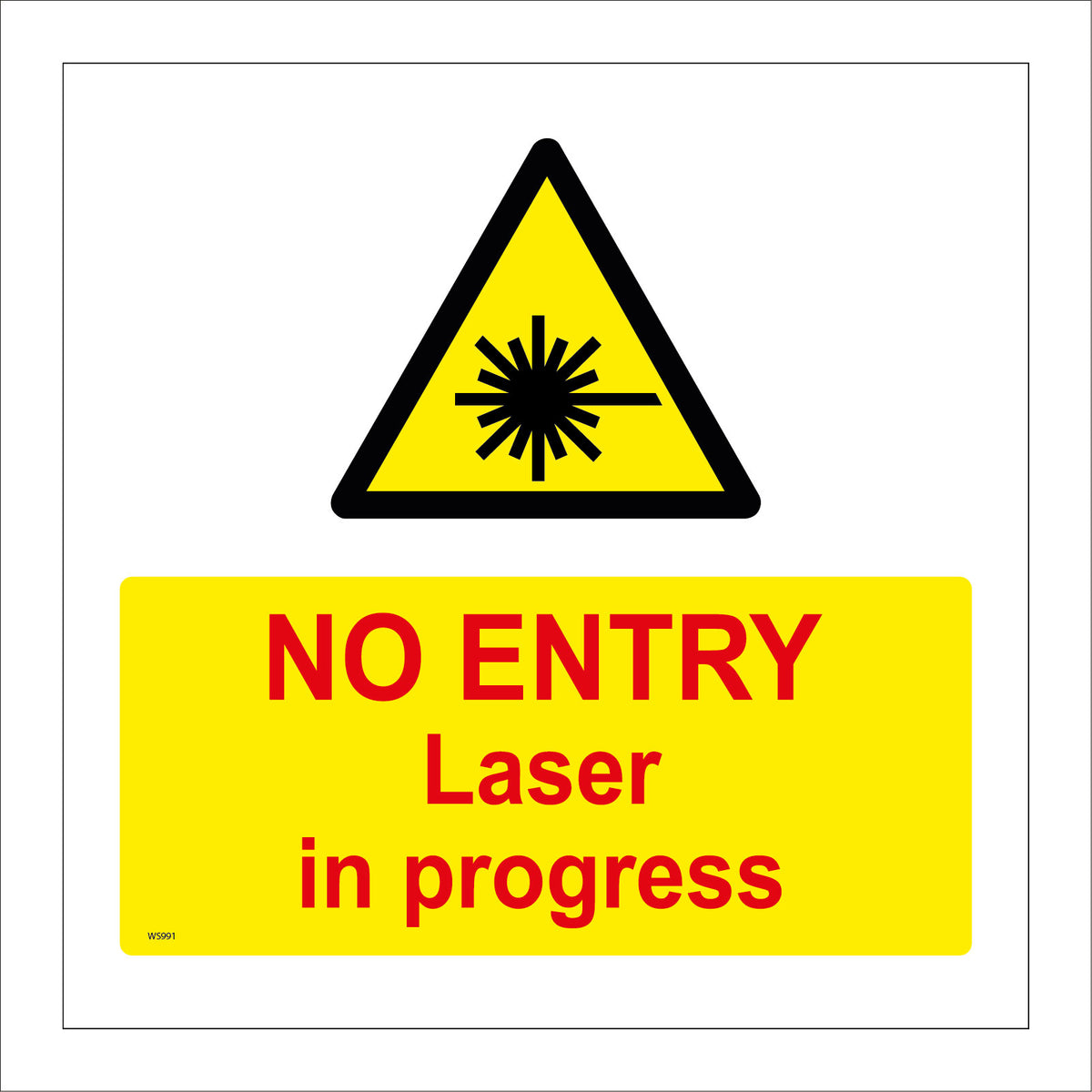 No Entry Laser In Progress Sign with Laser Logo – PWDirect
