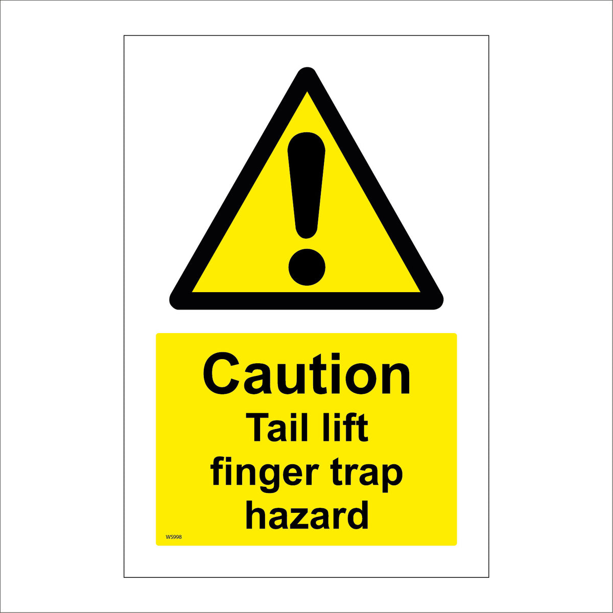 Caution Tail Lift Finger Trap Hazard Sign with Exclamation Mark – PWDirect