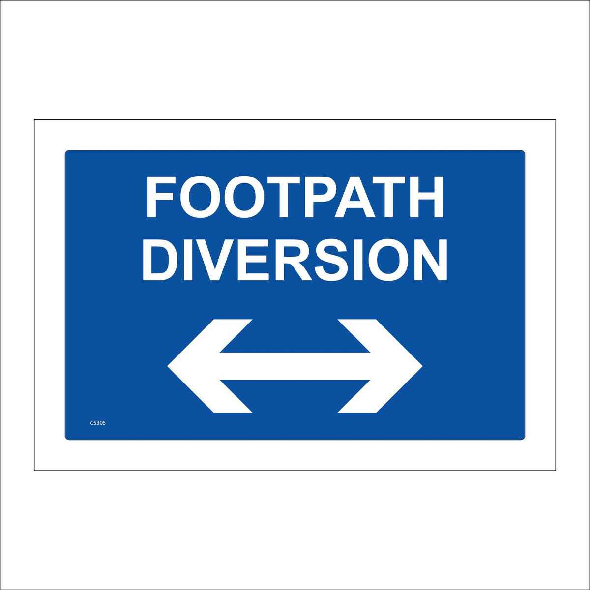 Foot Path Diversion Arrow Left Right Sign with Left Right Arrow – PWDirect