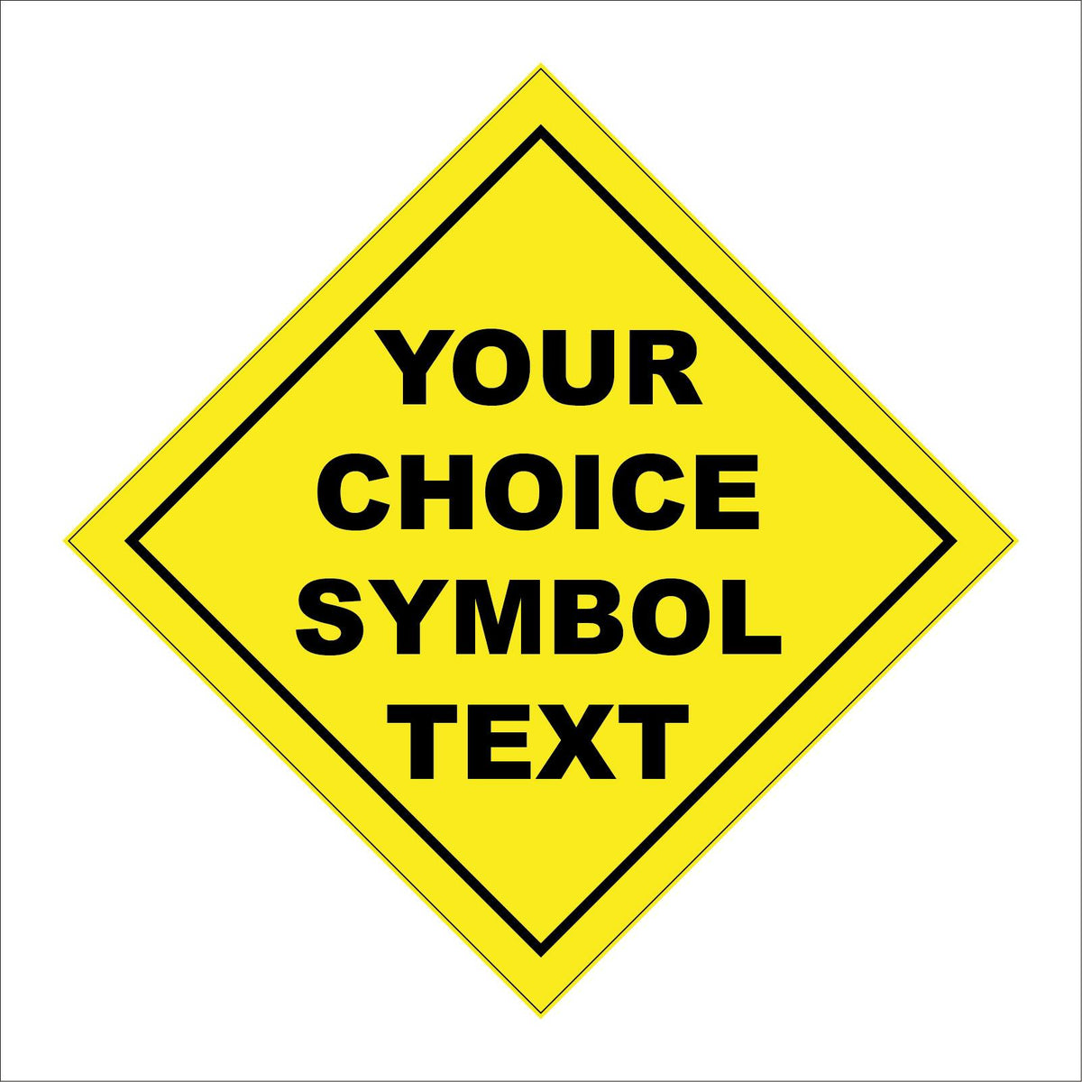 Hazard Diamond Yellow Placard Custom Professional – PWDirect