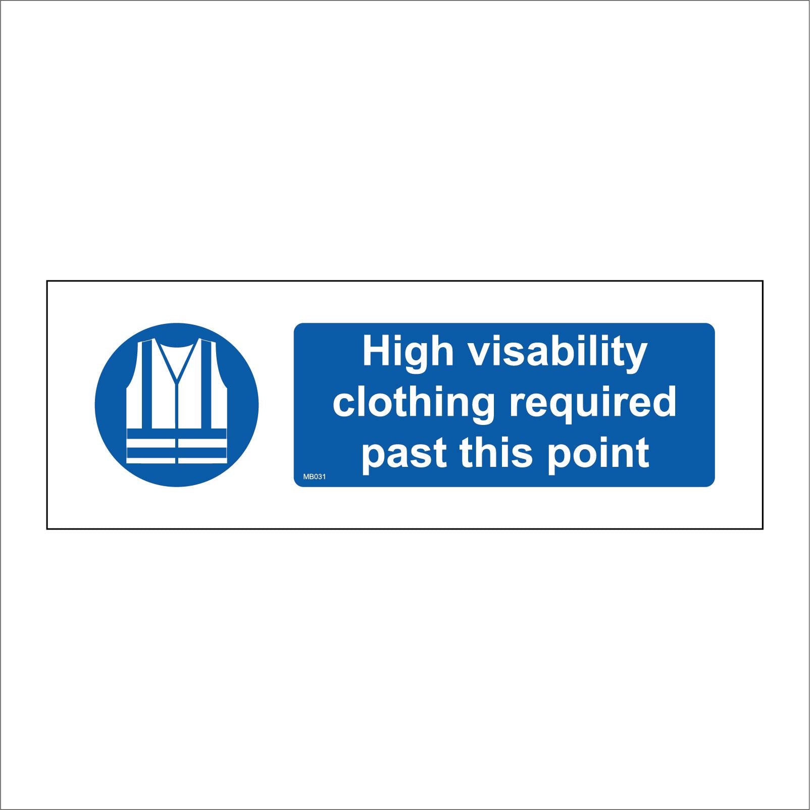High Visibility Clothing Required Past This Point – PWDirect