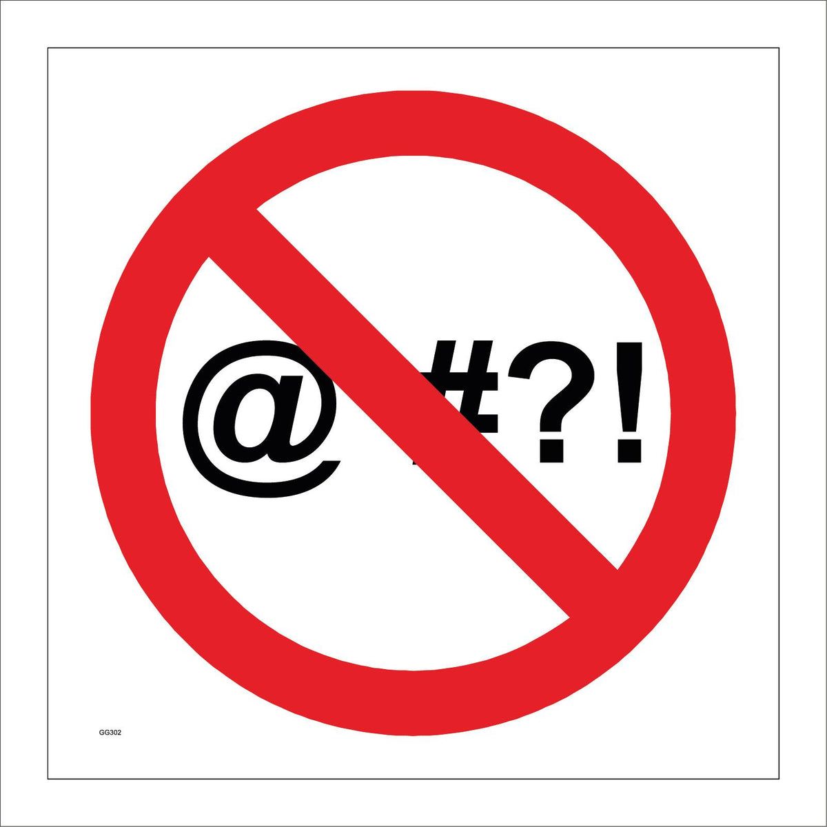 No Swearing Symbols Expletives Cussing Four Letter Word – PWDirect