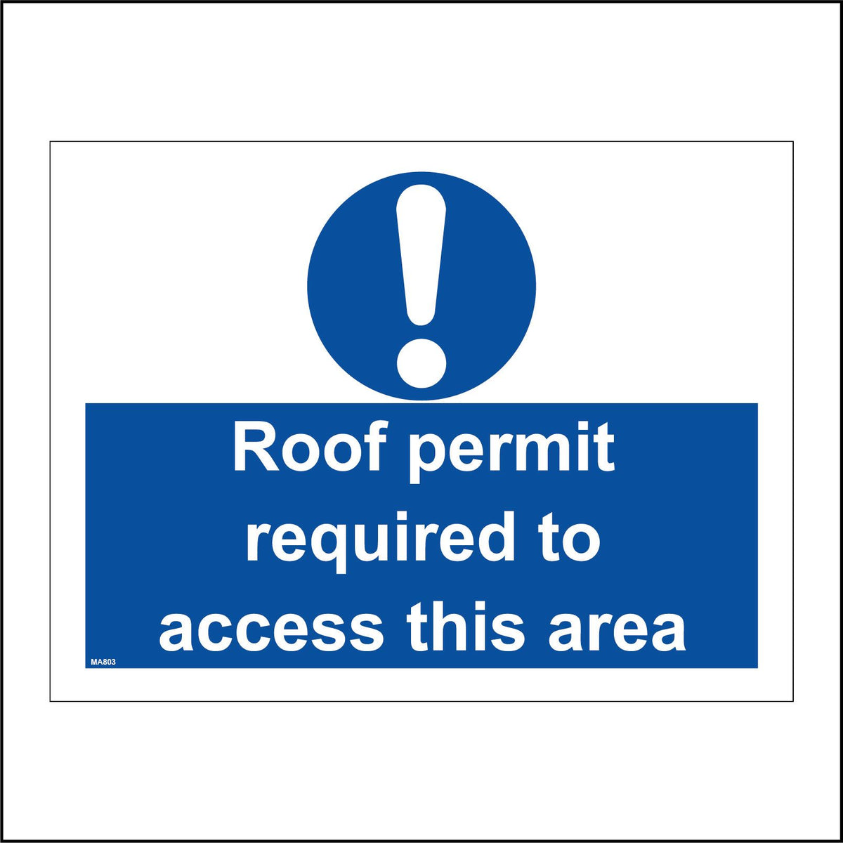 Roof Permit Required To Access This Area – PWDirect