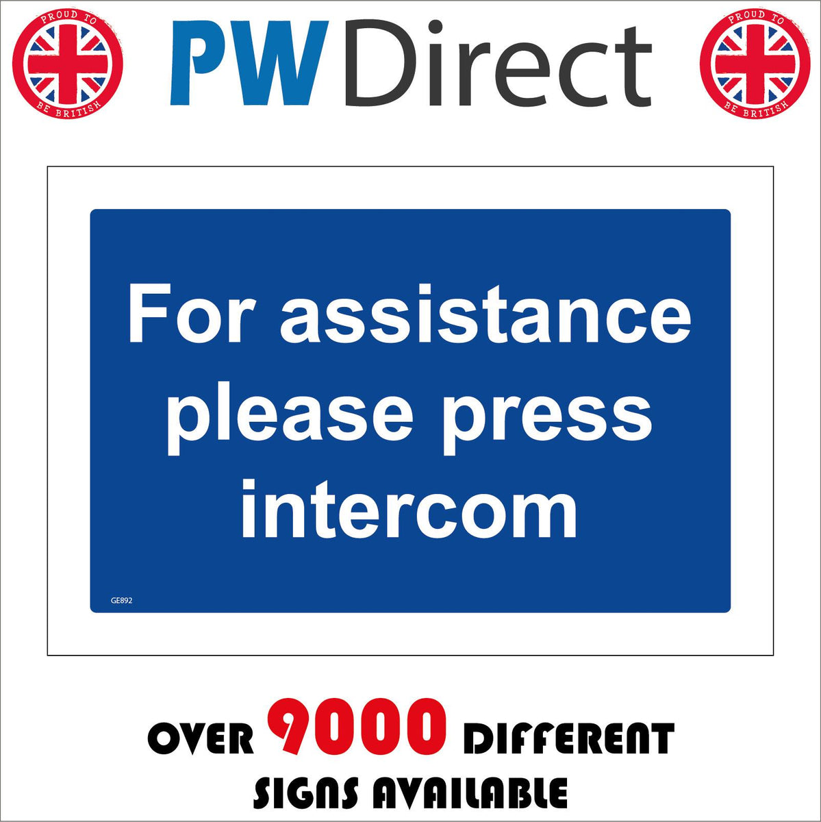 For Assistance Please Press Intercom – PWDirect