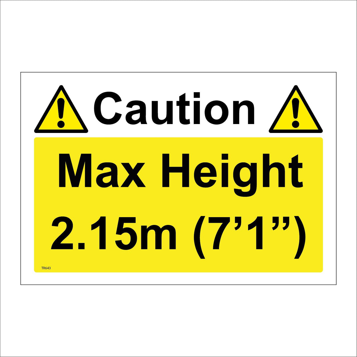 Caution Max Height 2.15M 7 Foot 1 Inch Overhead Bridge – PWDirect