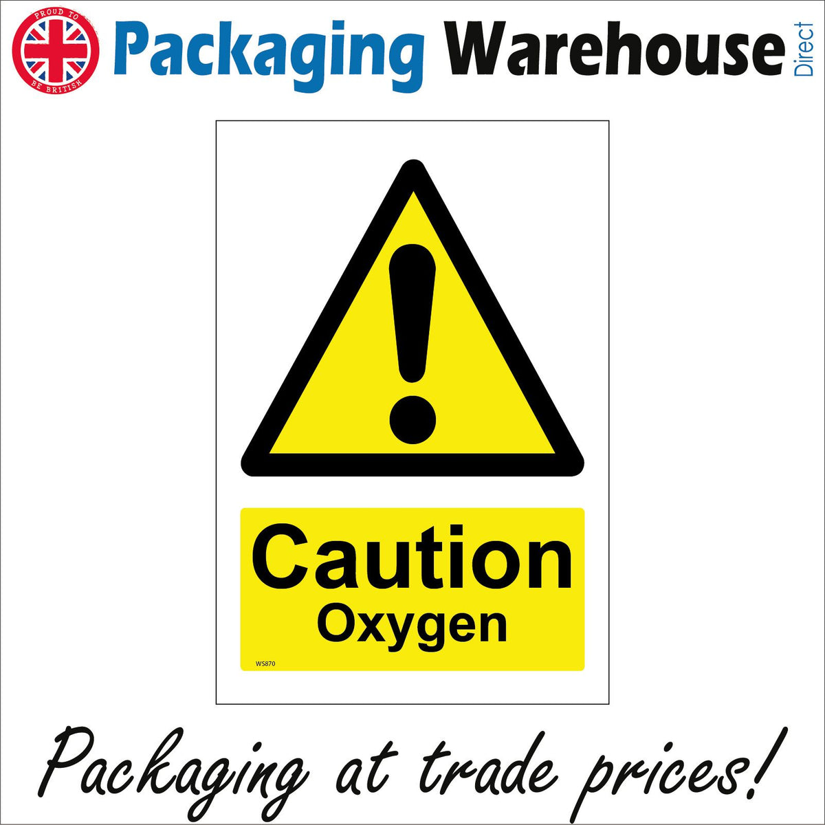 Caution Oxygen Sign with Triangle Exclamation Mark – PWDirect