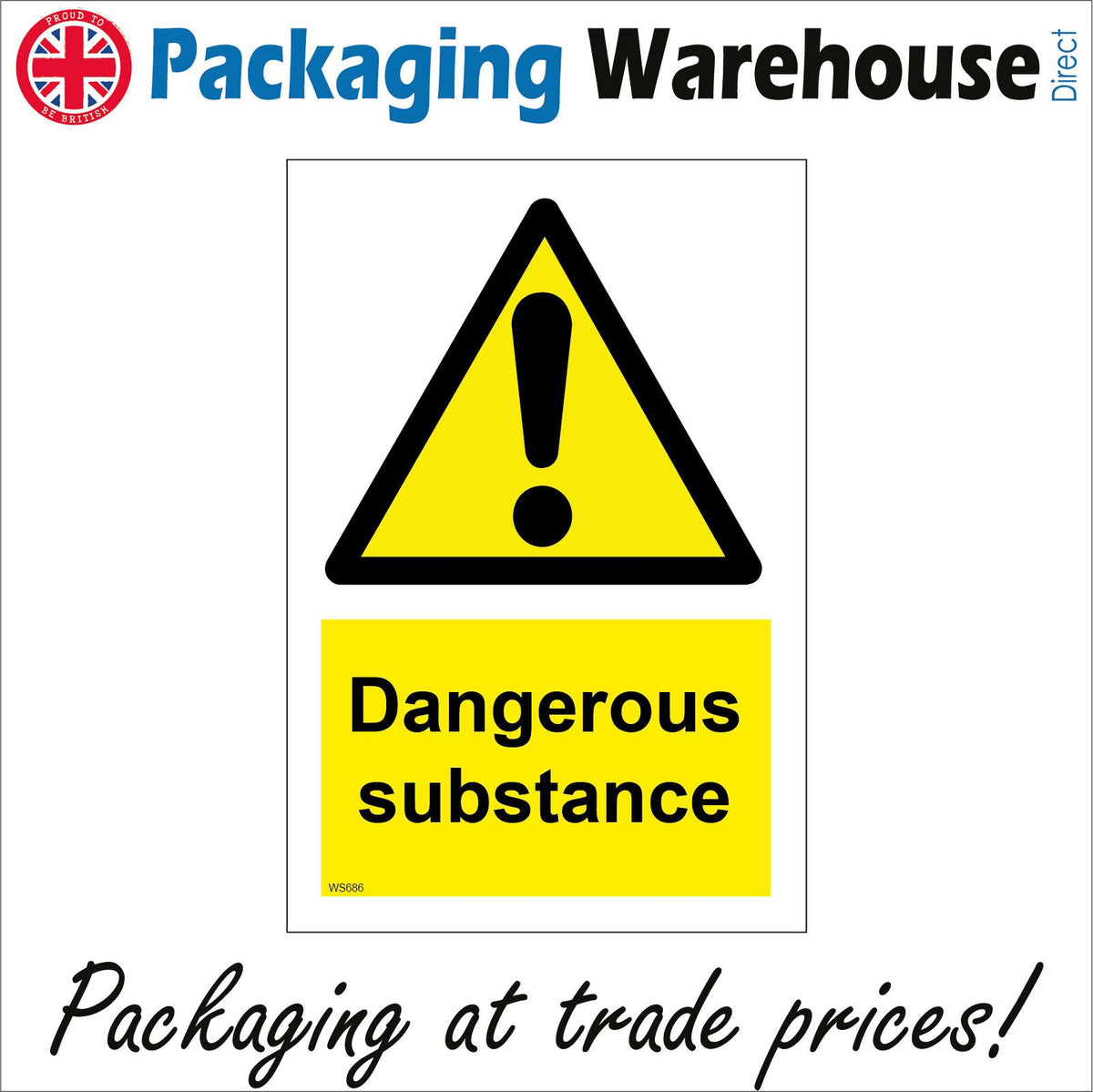Dangerous Substance Sign with Triangle Exclamation Mark – PWDirect