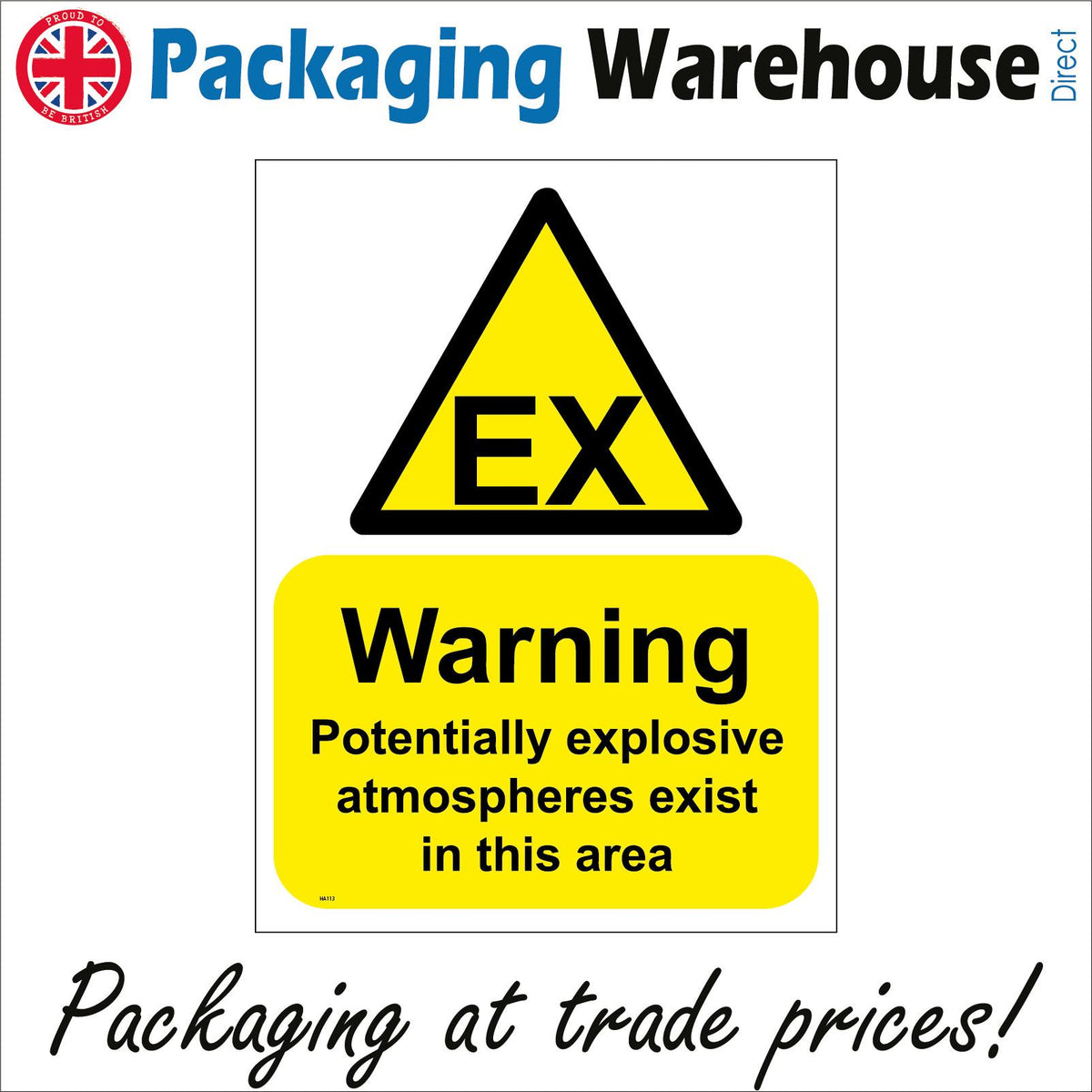 Warning Potentially Explosive Atmospheres Exist In This Area Sign with ...