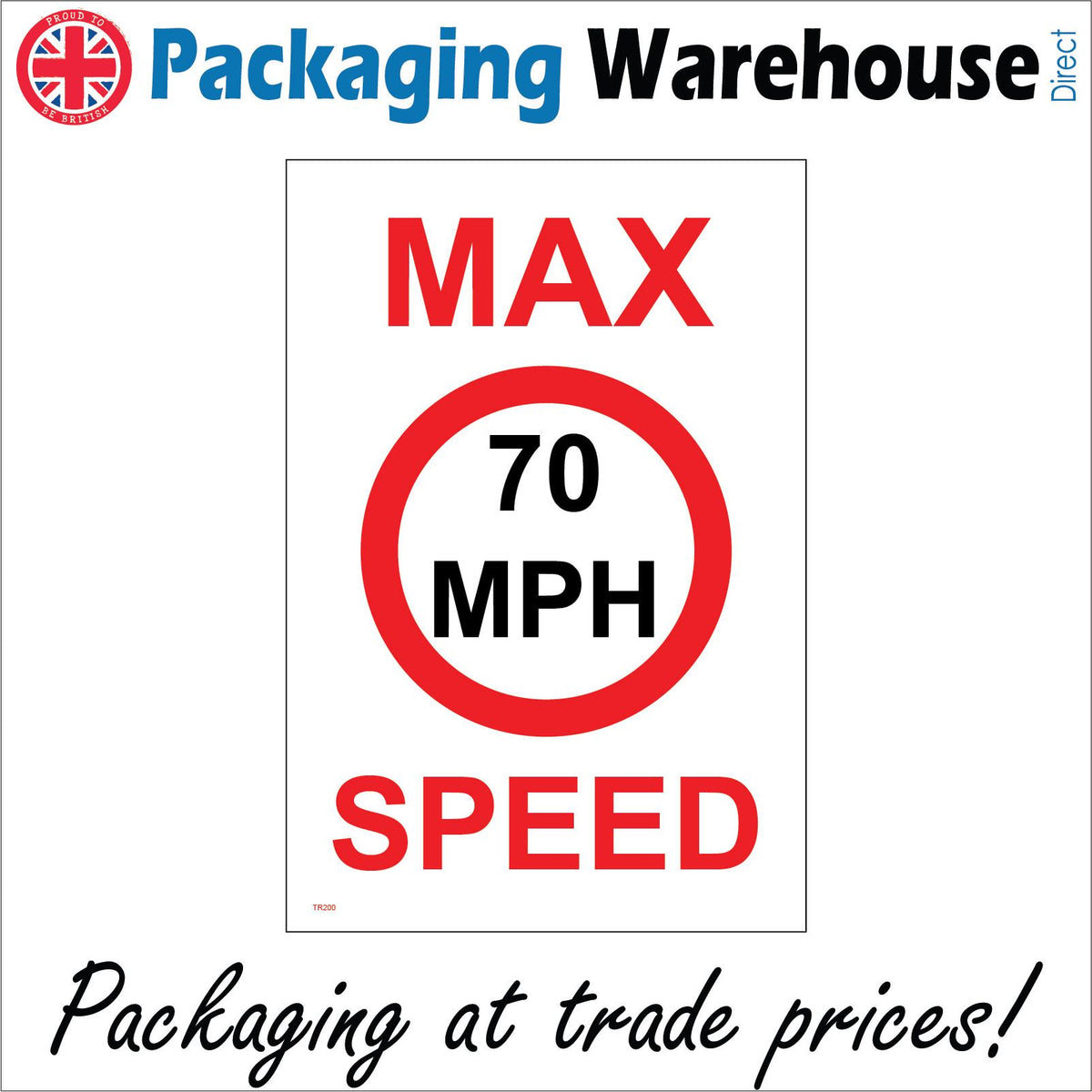 Max Speed 70 Mph Sign with Circle – PWDirect