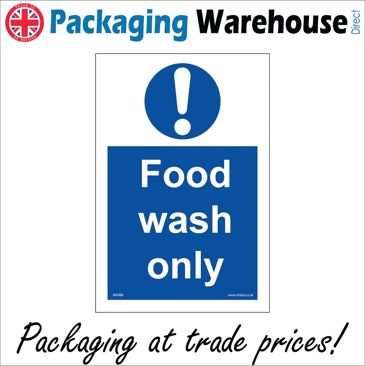 Food Wash Only Sign with Circle Exclamation Mark – PWDirect