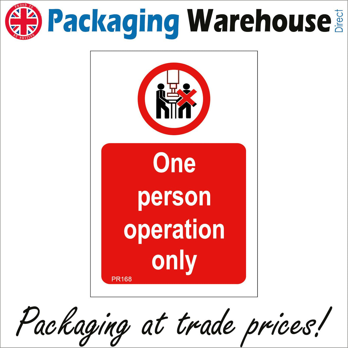 One Person Operation Only Sign with Circle 2 People Cross – PWDirect