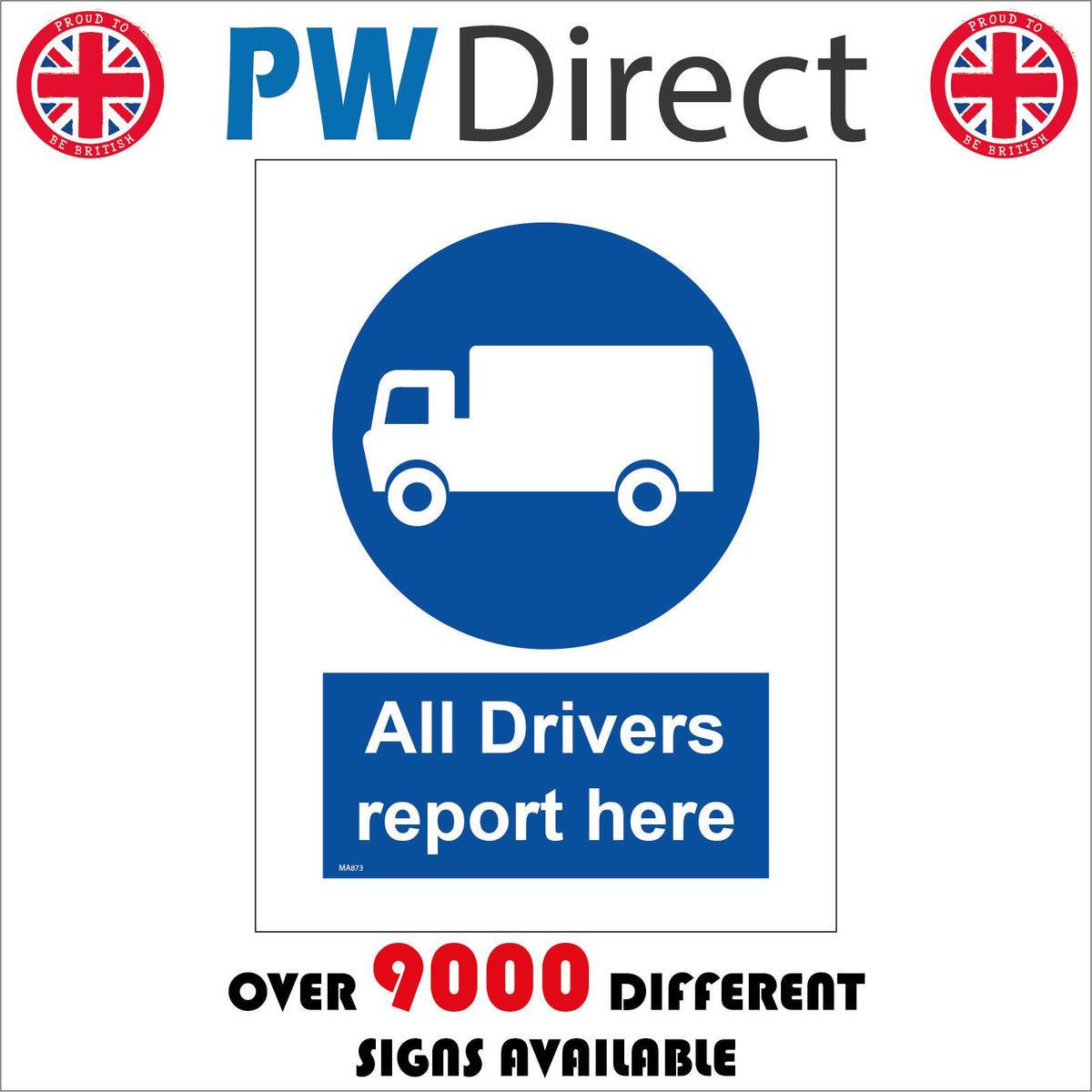 All Drivers Report Here Vehicles Wagons Trucks Reception – PWDirect