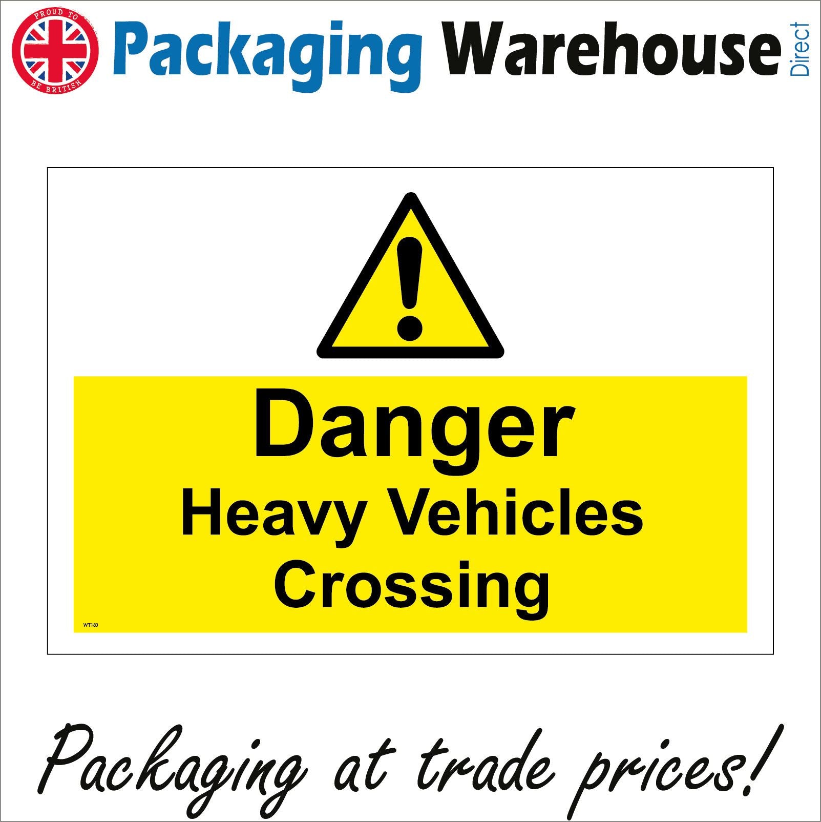 Danger Heavy Vehicles Crossing – PWDirect