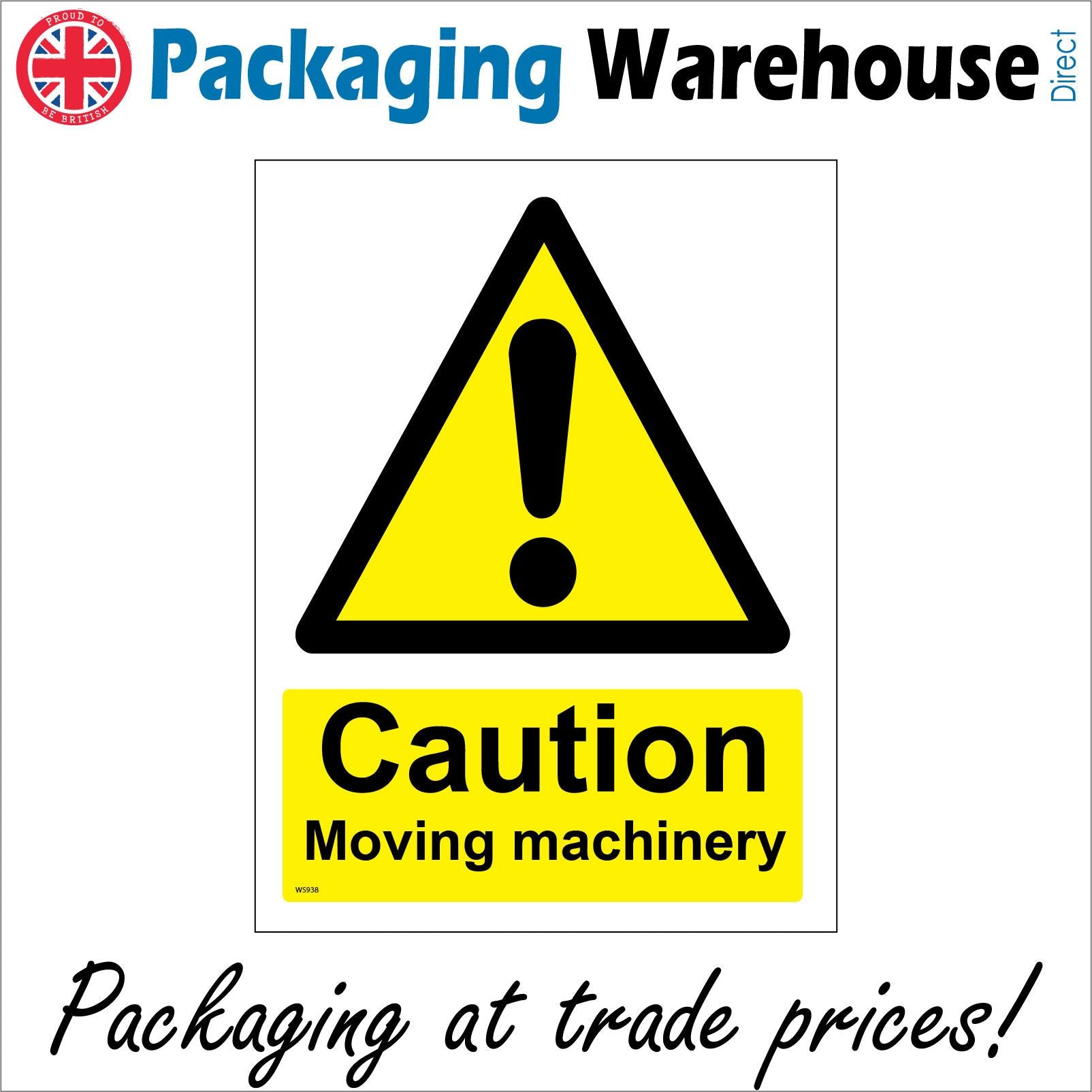 WS938 Caution Moving Machinery Sign with Triangle Exclamation Mark ...