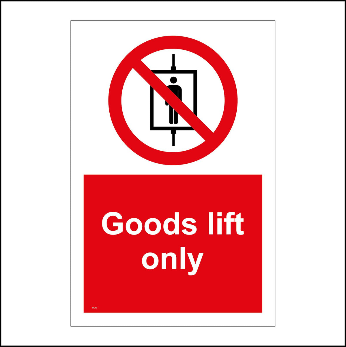 Goods Lift Only Sign with Circle Lift Person – PWDirect
