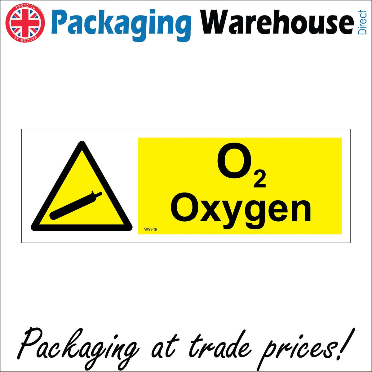 O2 Oxygen Sign with Triangle Cannister – PWDirect