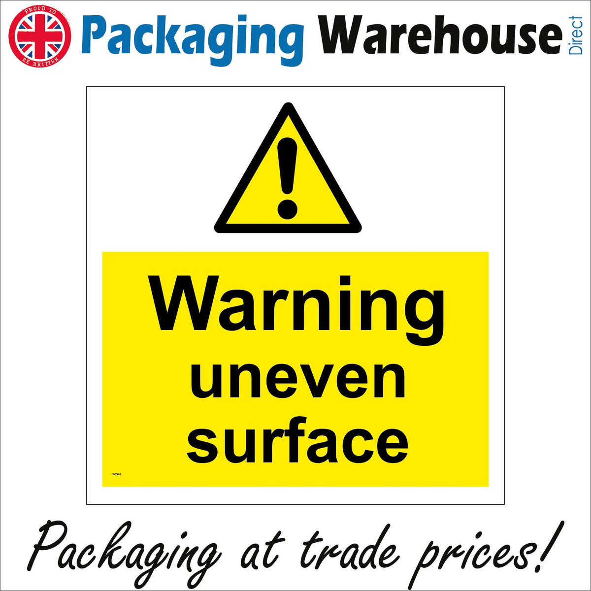 Warning Uneven Surface Sign with Triangle Exclamation Mark – PWDirect