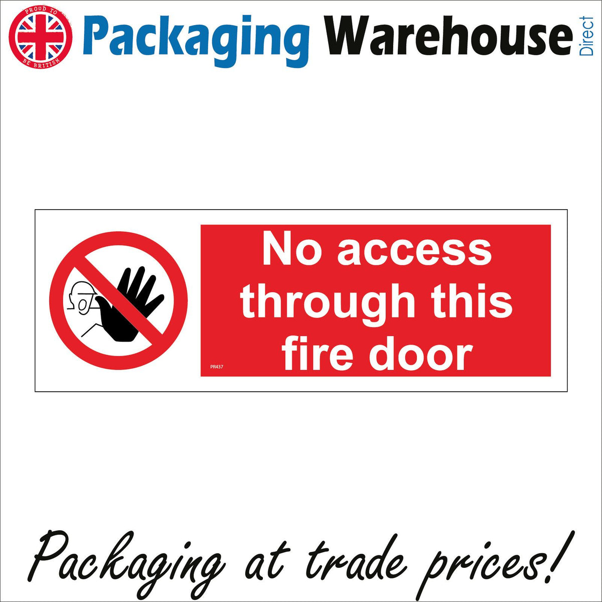 No Access Through This Fire Door Safety Public – PWDirect
