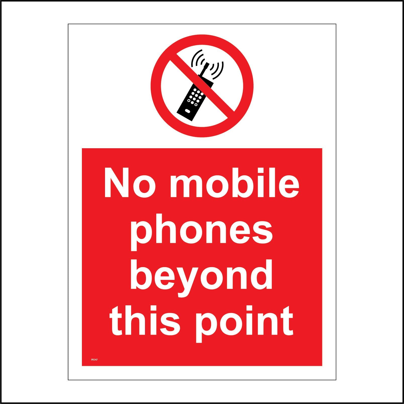 No Mobile Phones Beyond This Point Sign with Circle Mobile Phone ...