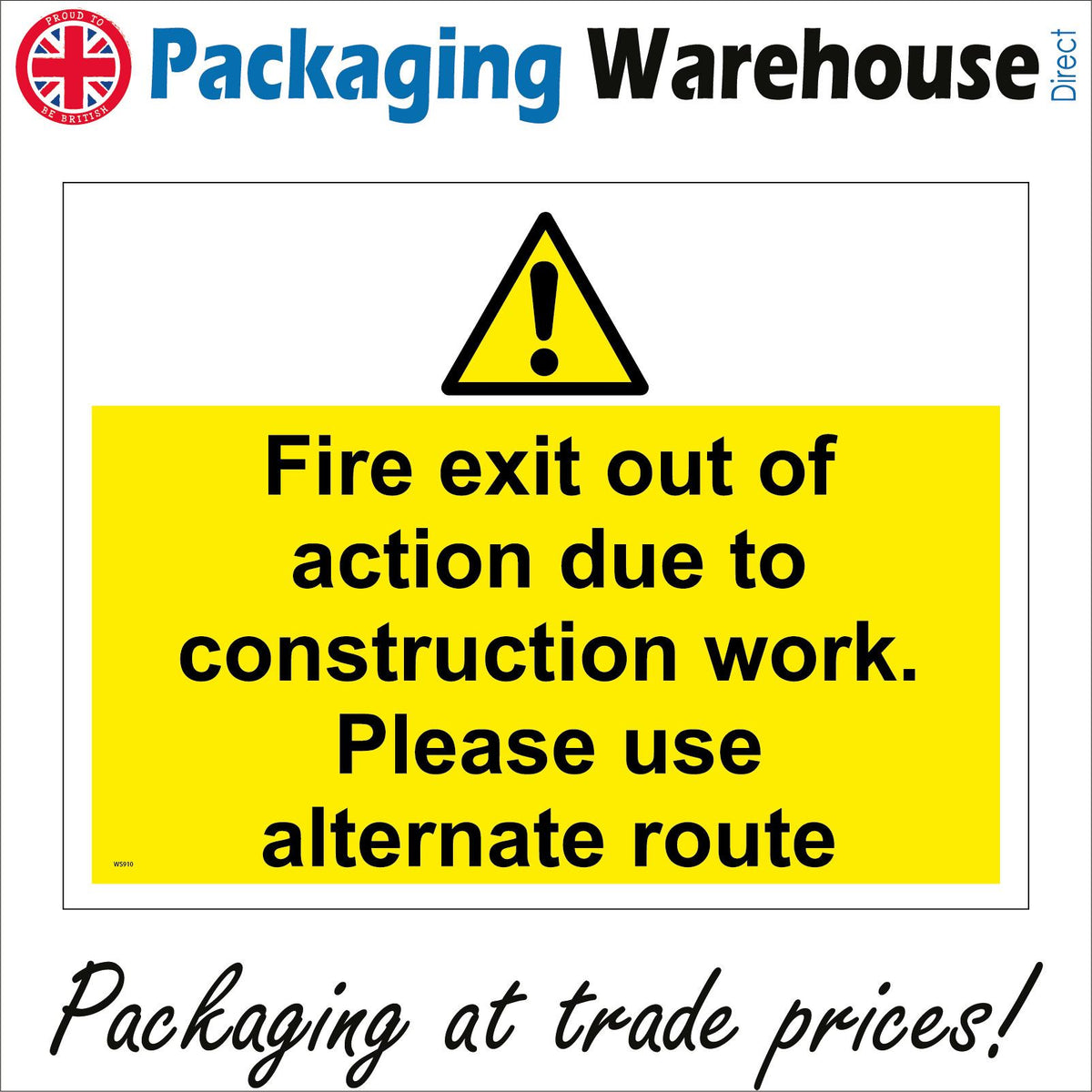 Fire Exit Out Of Action Due To Construction Work. Please Use Alternate ...