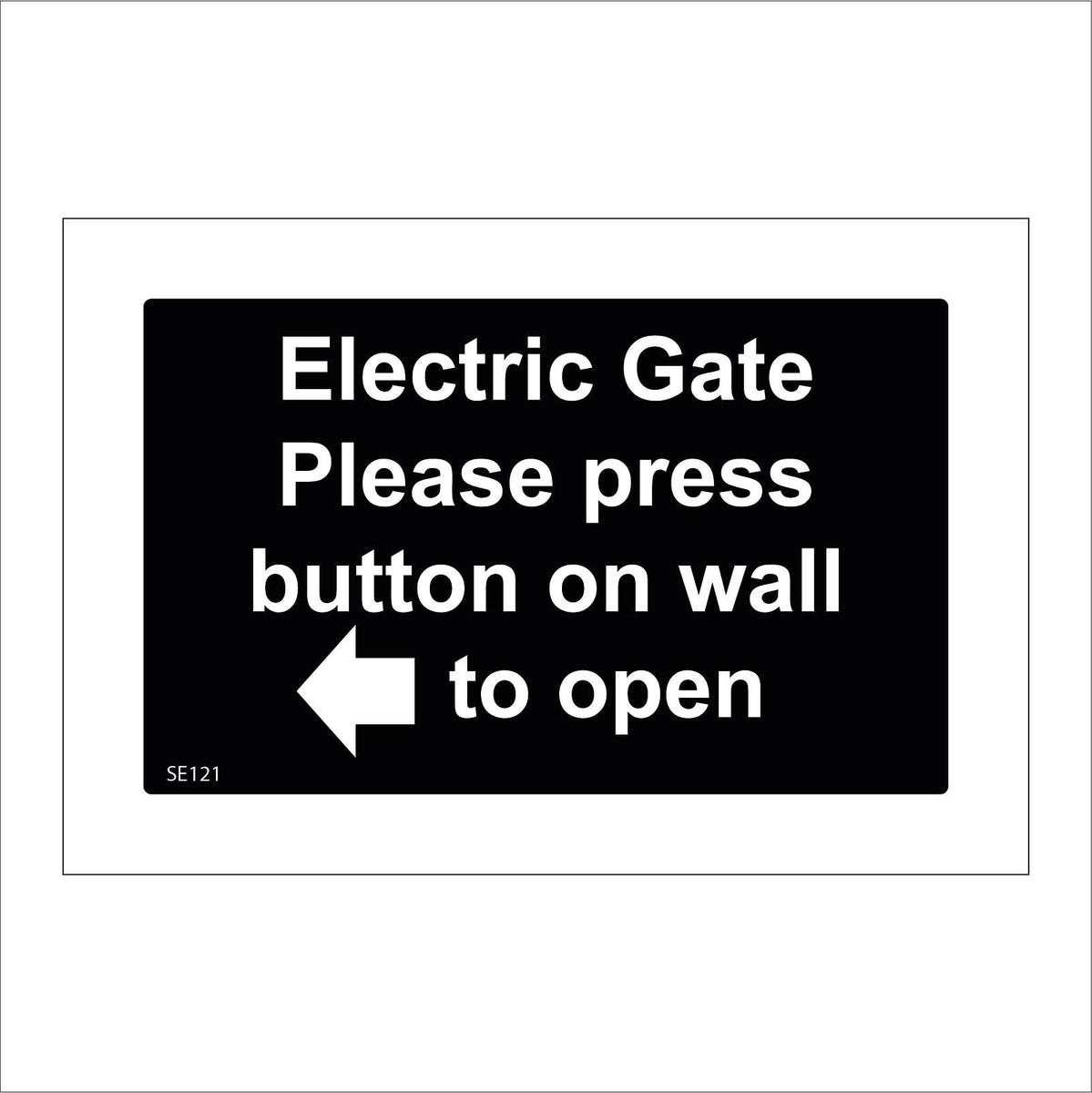 Electric Gate Press Button To Open Arrow Left Entry Exit Way – PWDirect