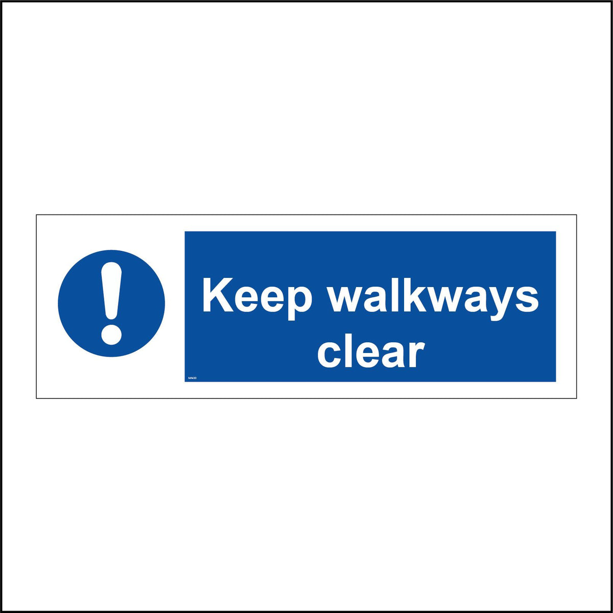 Keep Walkways Clear Sign with Circle Exclamation Mark – PWDirect