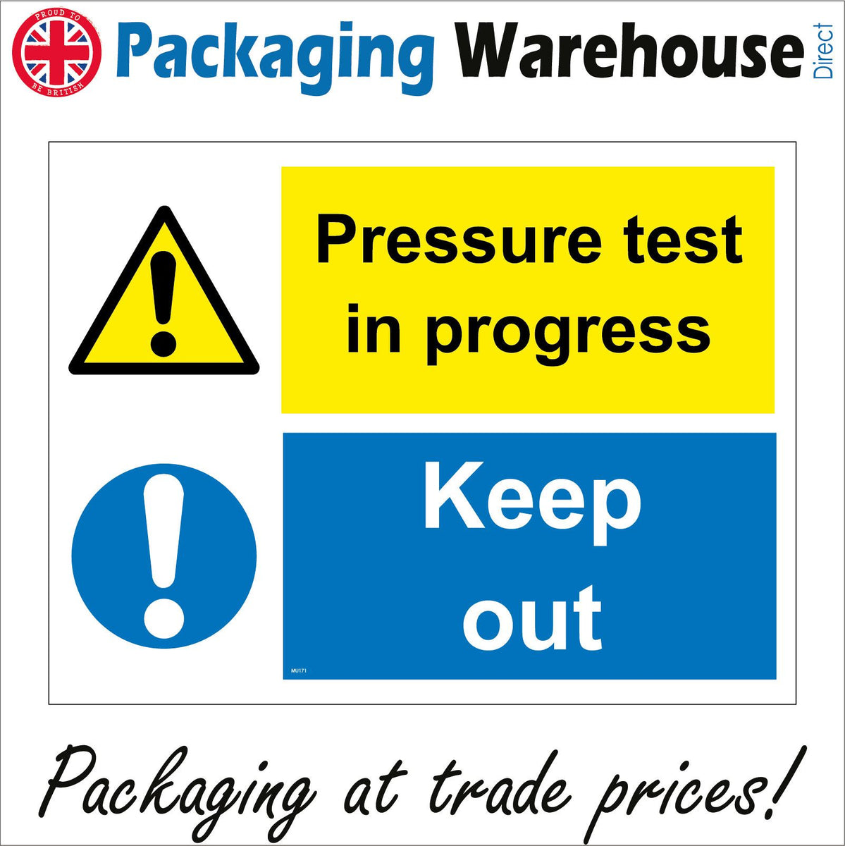 Pressure Test In Progress Keep Out Sign with Triangle Circle ...