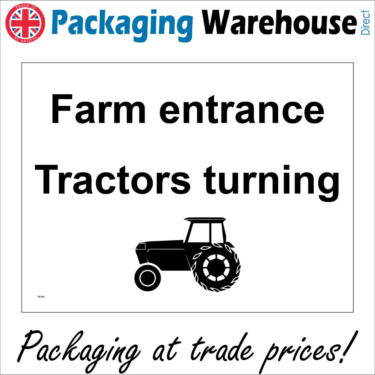 Farm Entrance Tractors Turning Sign with Tractor – PWDirect