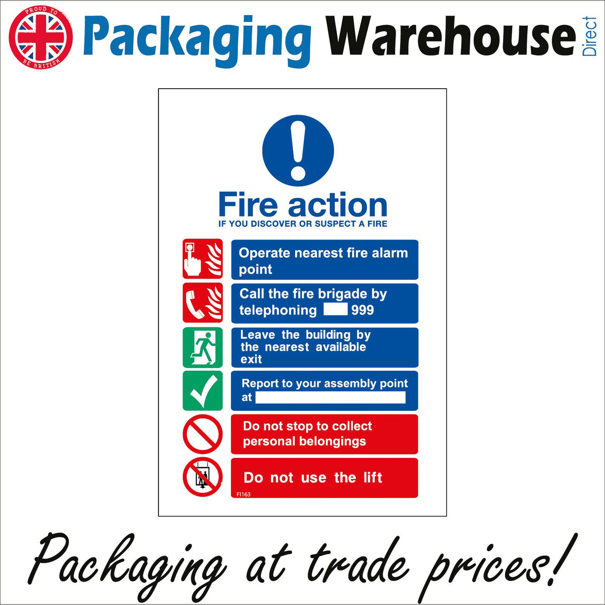 Fire Action If You Discover Or Suspect A Fire. Operate Nearest Fire ...