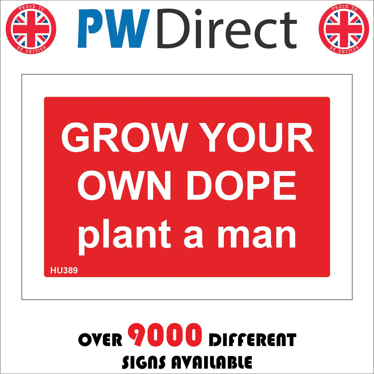 Grow Your Own Dope Plant A Man – PWDirect